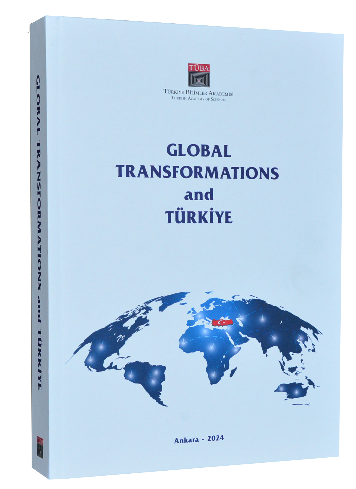 Türkiye in Global Transformations | Turkish Academy of Sciences
